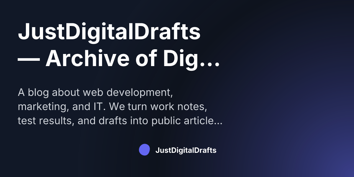 JustDigitalDrafts — Archive of Digital Experiments and Thoughts ...